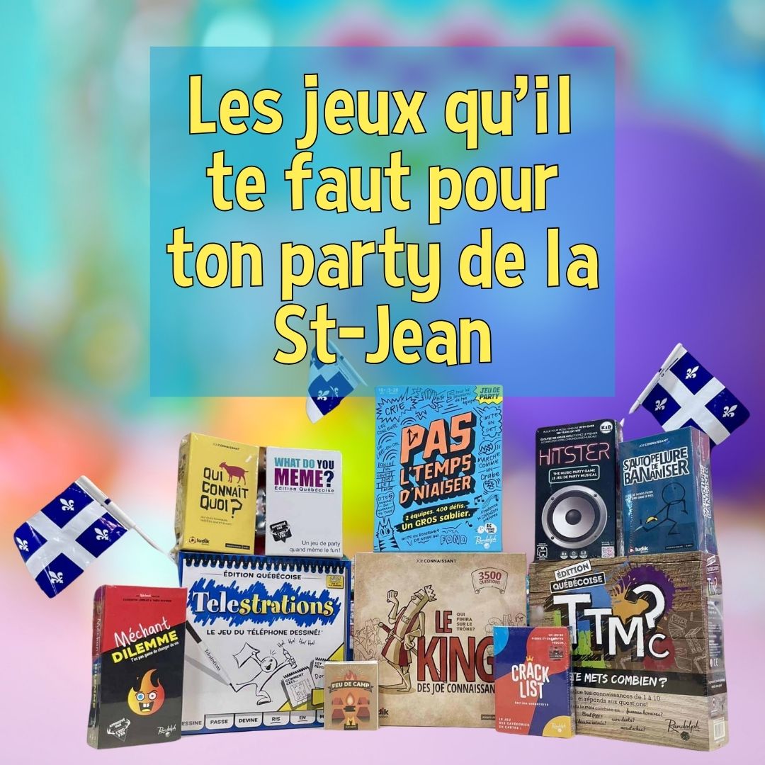 Party de St-Jean – Des jeux québécois pour fêter en grand – L'As des jeux